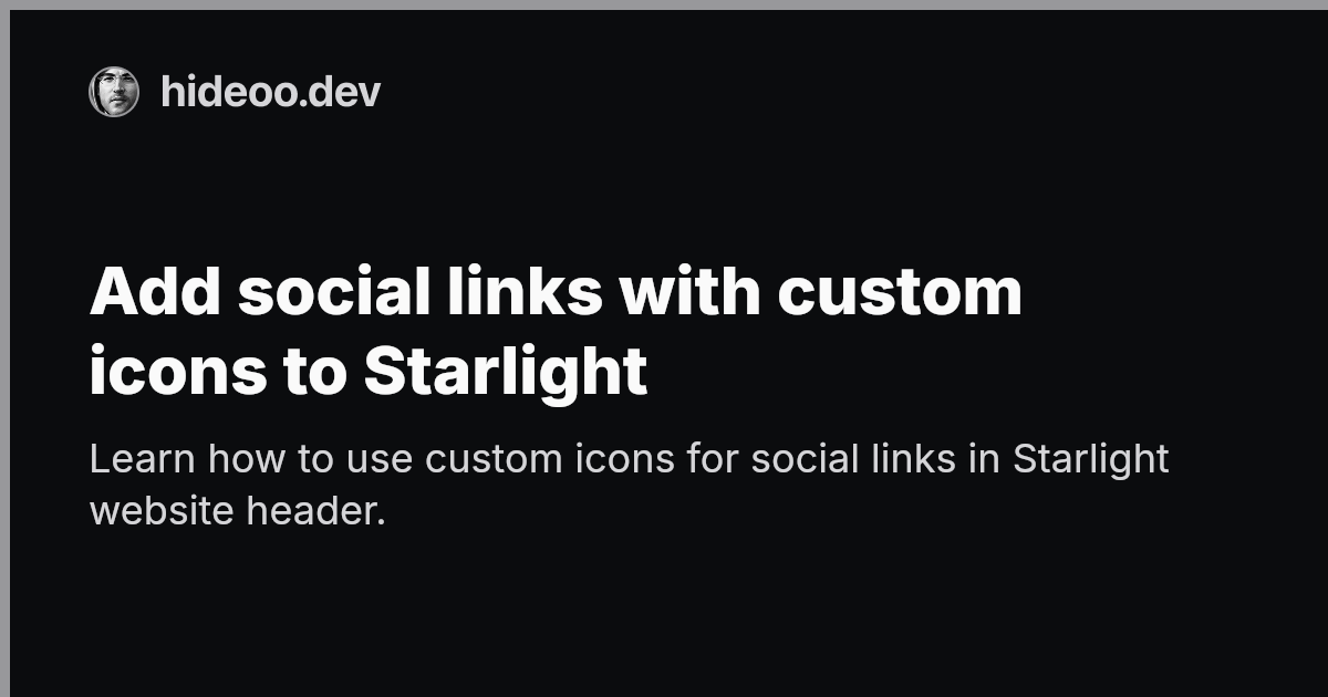 Add social links with custom icons to Starlight | HiDeoo