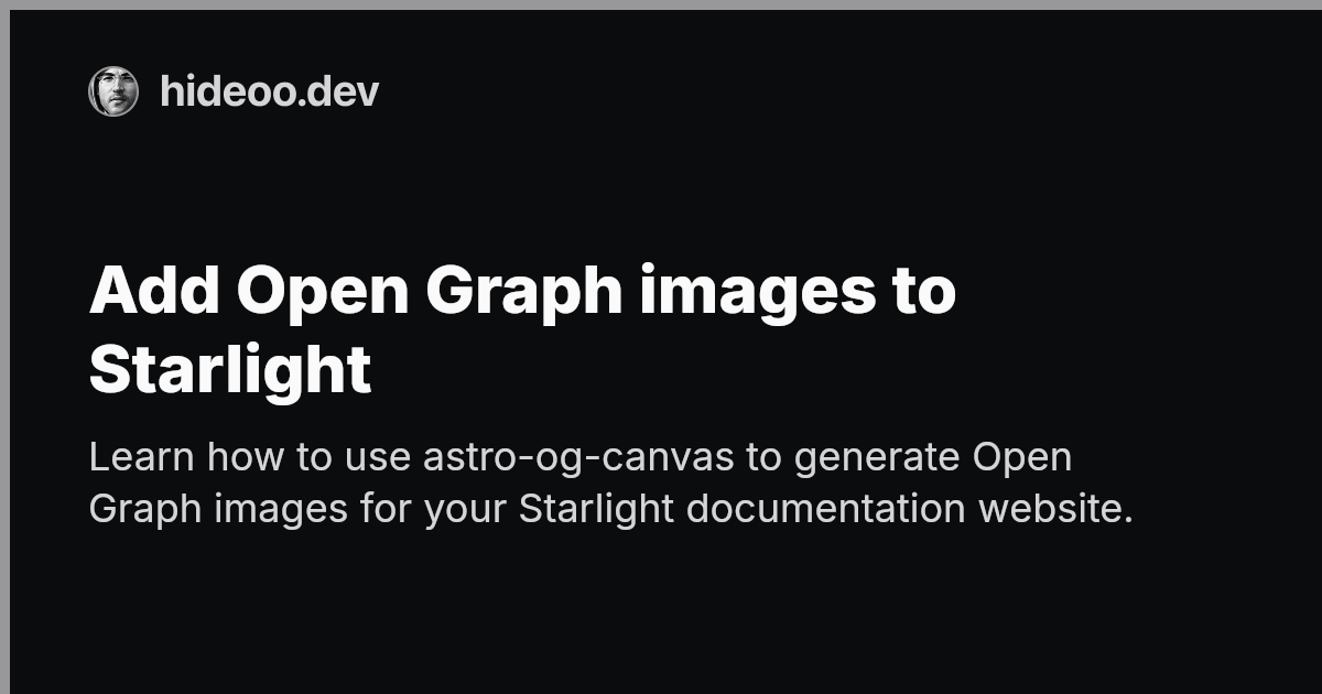 Add Open Graph images to Starlight | HiDeoo